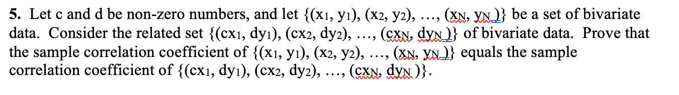Solved 5. Let c and d be non-zero numbers, and let | Chegg.com
