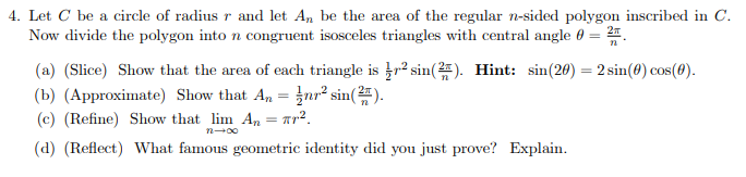 Solved 4. Let C be a circle of radius r and let An be the | Chegg.com