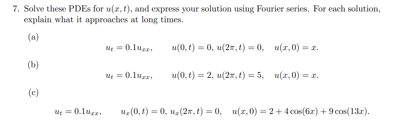 Solved Solve these PDEs for u(x,t), ﻿and express your | Chegg.com