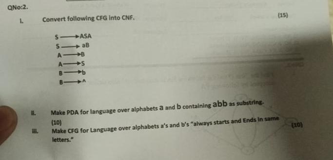 Solved Convert following CFG into CNF. (15) II. Make PDA for | Chegg.com