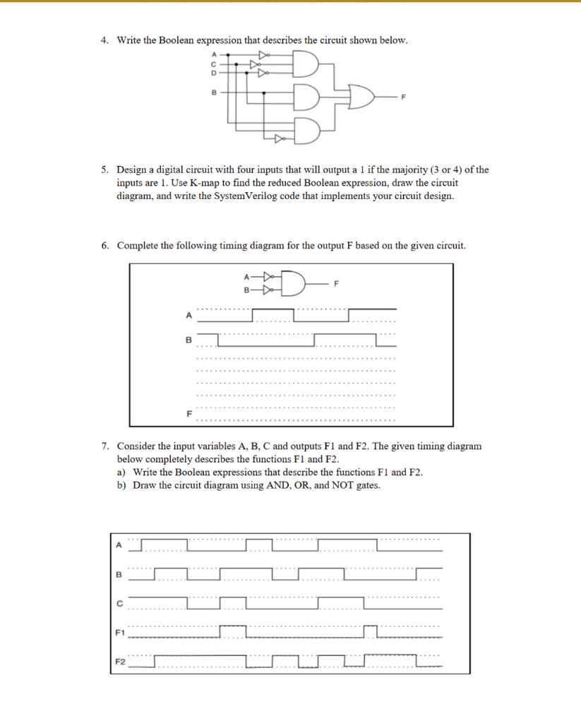 Solved 4. Write the Boolean expression that describes the | Chegg.com