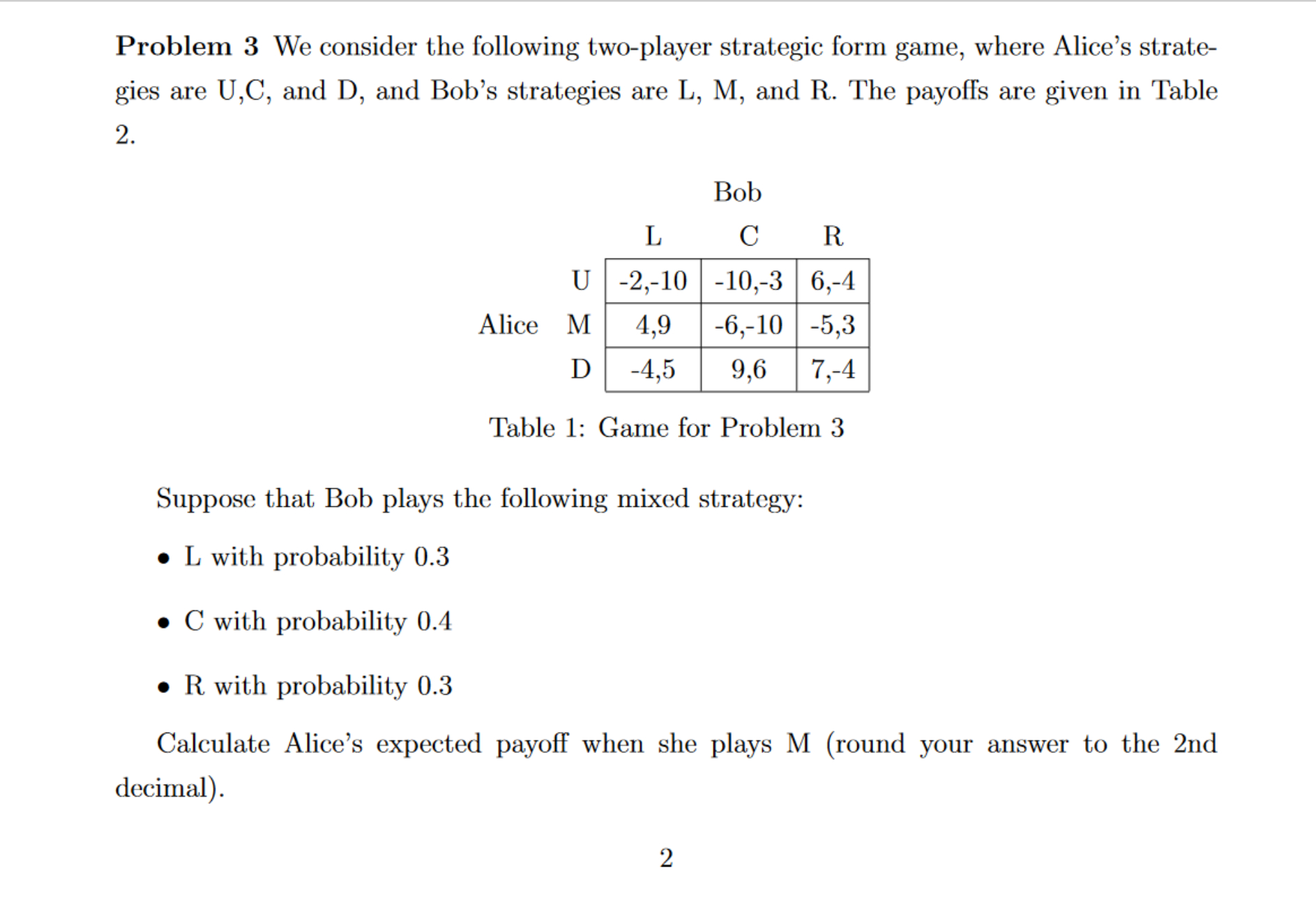 Solved Problem 3 ﻿We consider the following two-player | Chegg.com