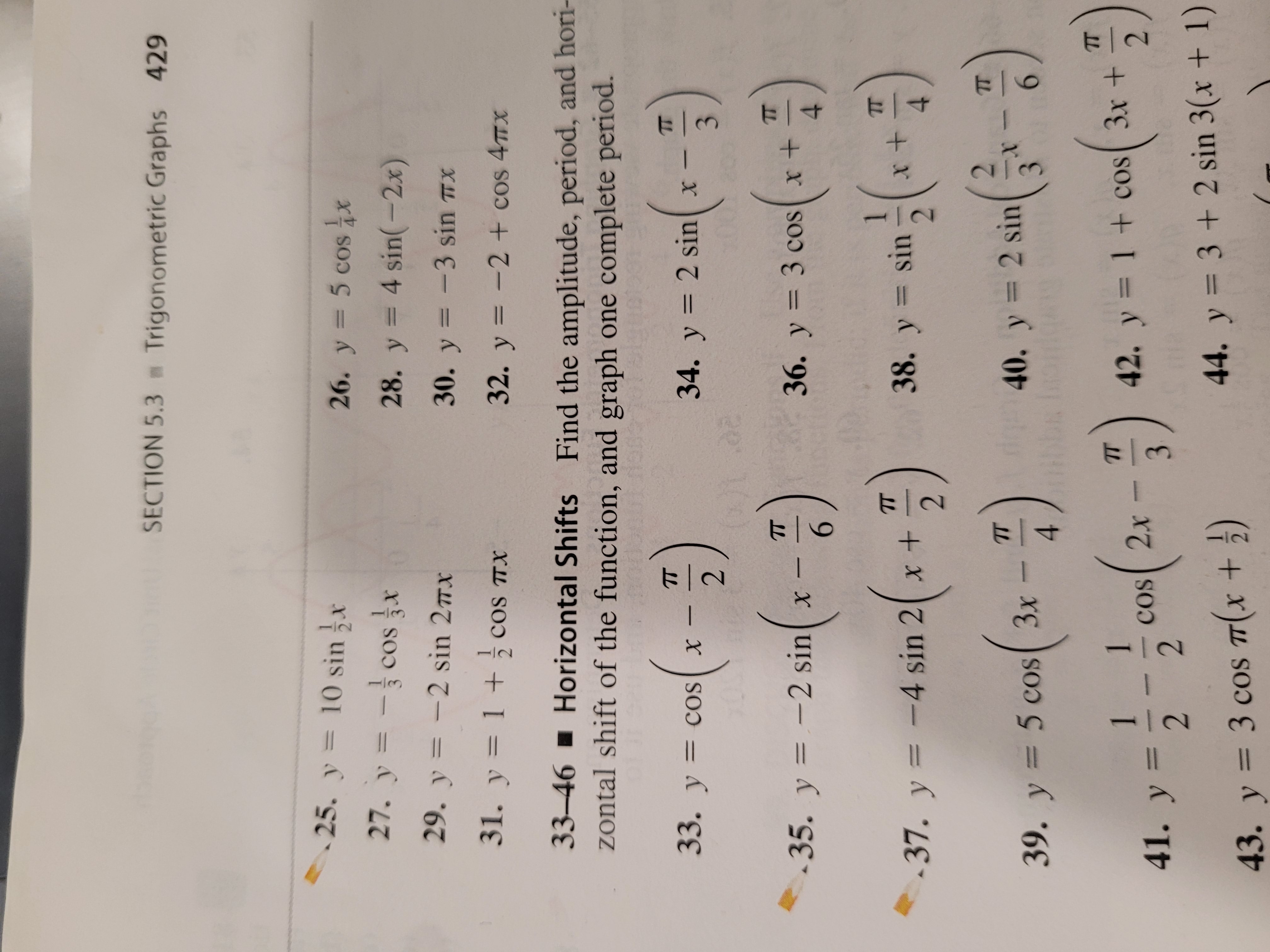 Solved 25. y=10sin21x 26. y=5cos41x 27. y=−31cos31x 28. | Chegg.com