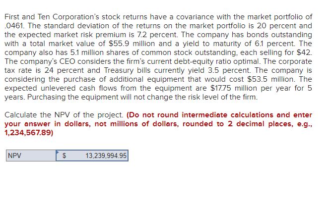 Solved First and Ten Corporation's stock returns have a | Chegg.com