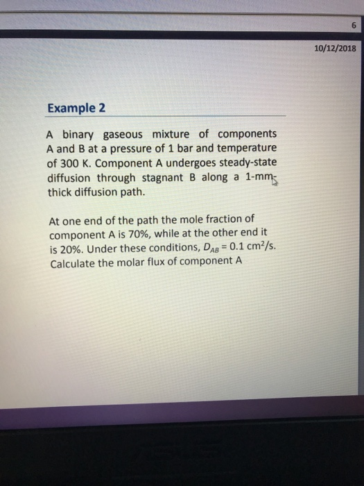 Solved 6 10/12/2018 Example 2 A binary gaseous mixture of | Chegg.com