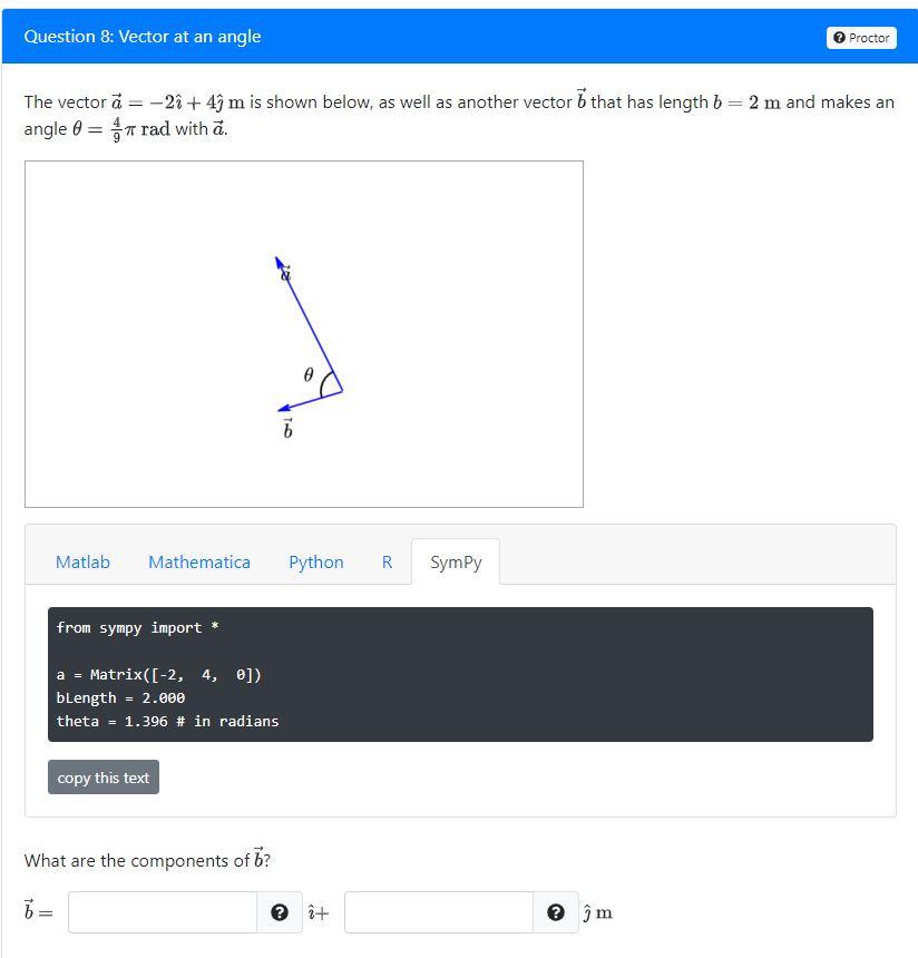 Solved Question 8: Vector at an angle ? Proctor The vector a | Chegg.com