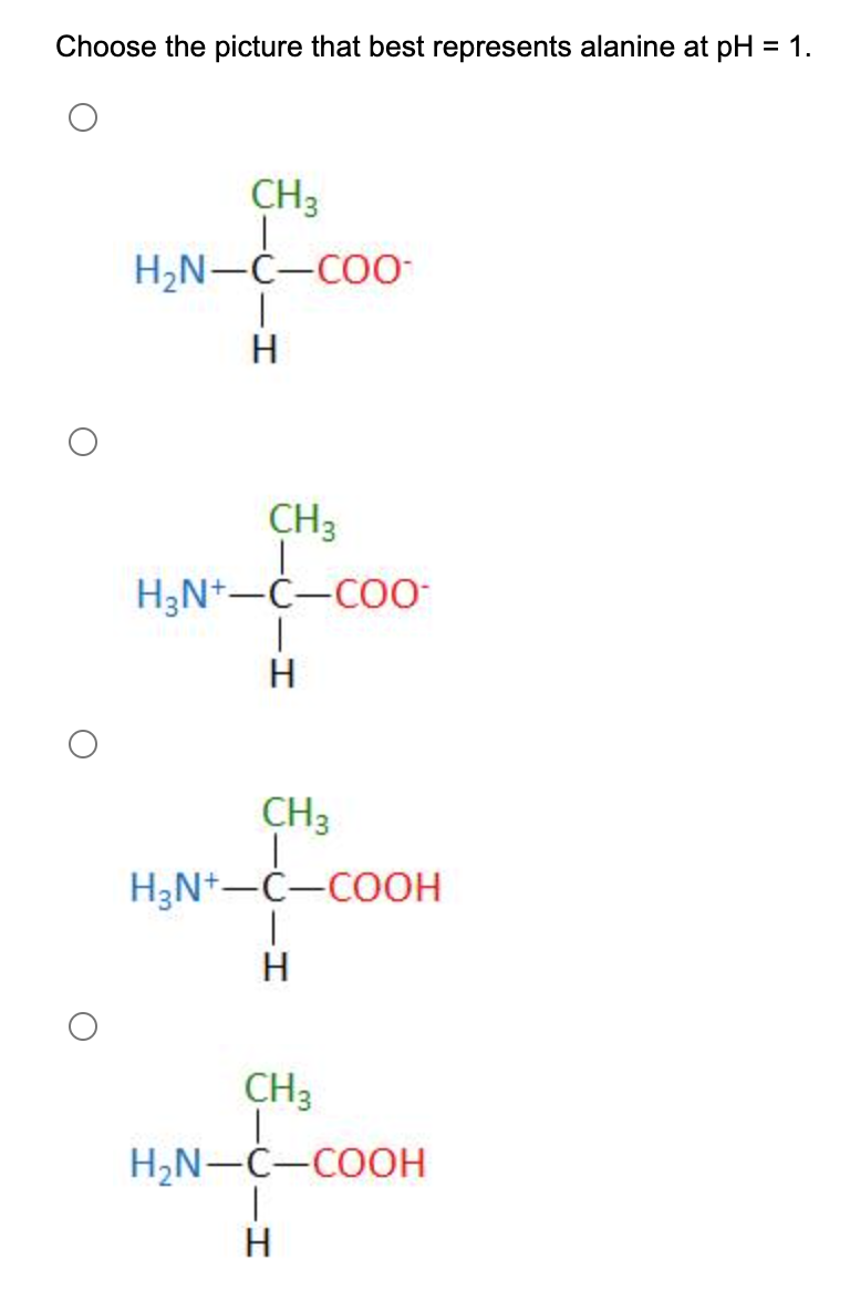 Solved Choose the picture that best represents alanine at pH | Chegg.com