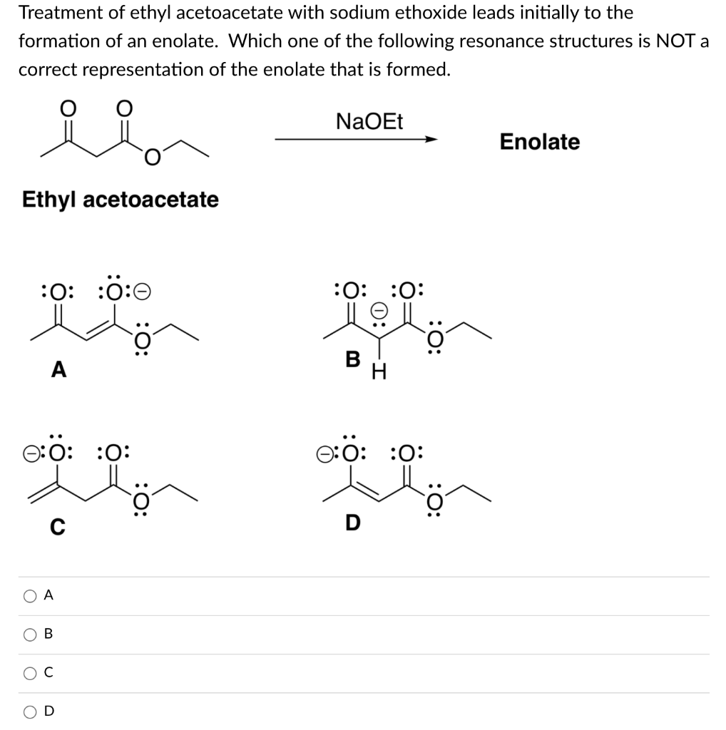 Solved Treatment of ethyl acetoacetate with sodium ethoxide | Chegg.com
