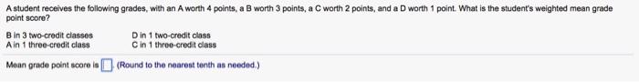 Solved A student receives the following grades, with an A | Chegg.com Solved A student receives the following grades, with an A | Chegg.com