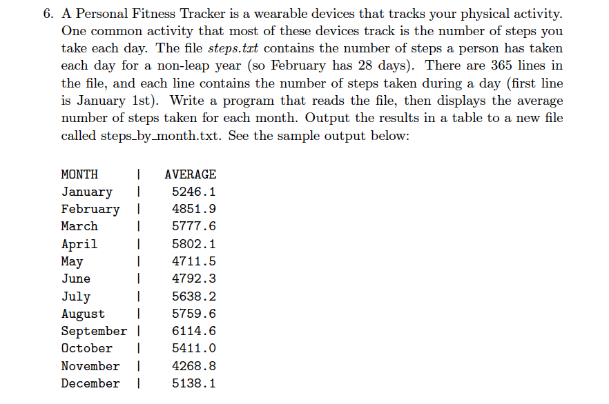 Solved 6. A Personal Fitness Tracker is a wearable devices | Chegg.com