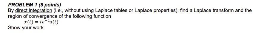 Solved PROBLEM 1 (8 points) By direct integration (i.e., | Chegg.com