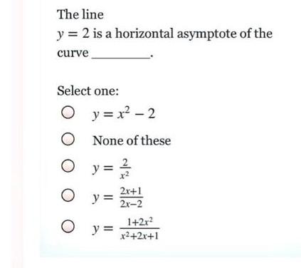 Solved The line y = 2 is a horizontal asymptote of the curve | Chegg.com