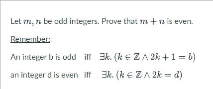Solved Let m,n be odd integers. Prove that m+n is even. | Chegg.com