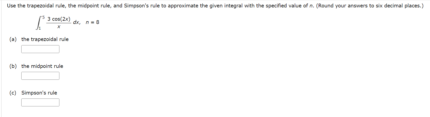 Solved Use the trapezoidal rule, the midpoint rule, and | Chegg.com