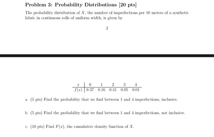 Solved Problem 3: Probability Distributions 120 pts] The | Chegg.com