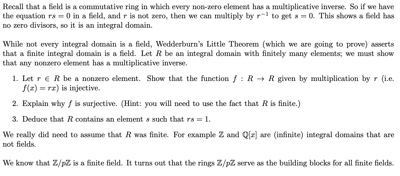 Solved Recall that a field is a commutative ring in which | Chegg.com