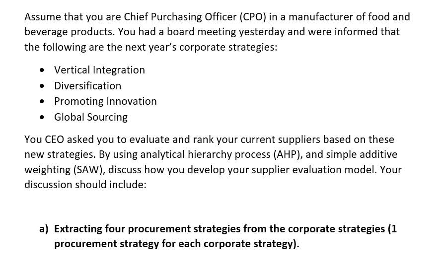 Solved Assume that you are Chief Purchasing Officer (CPO) in | Chegg.com