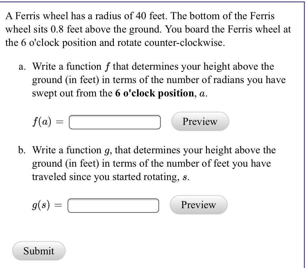 Solved a A Ferris wheel has a radius of 40 feet. The bottom | Chegg.com