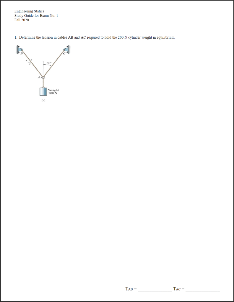 Solved Engineering Statics Study Guide for Exam No. 1 Fall | Chegg.com