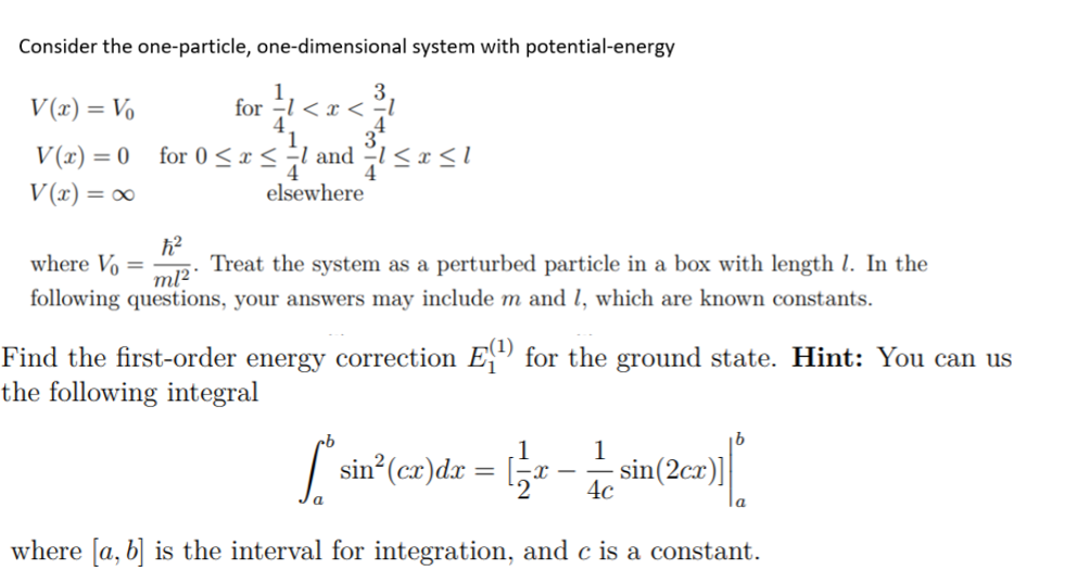 Solved Consider the one-particle, one-dimensional system | Chegg.com