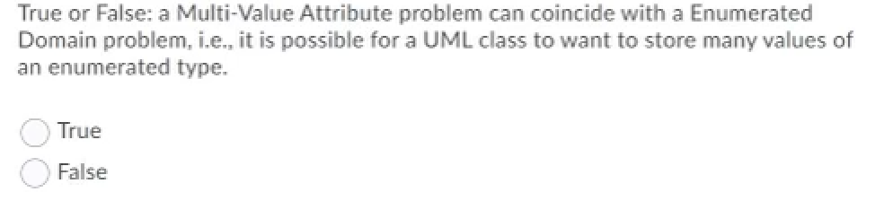 Solved True or False: a Multi-Value Attribute problem can | Chegg.com