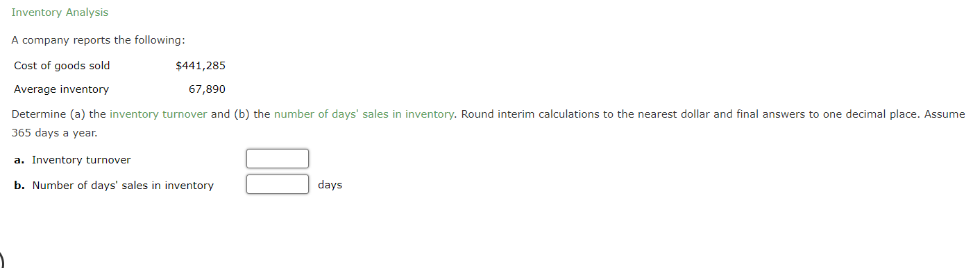 Solved Inventory Analysis A company reports the following: | Chegg.com
