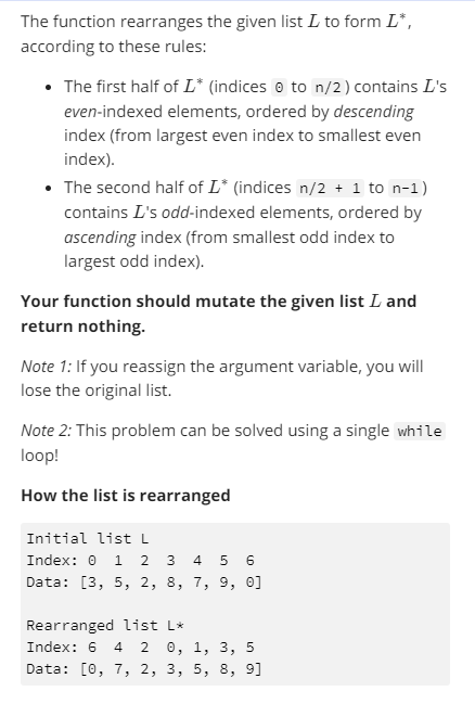 Solved The function rearranges the given list L to form L*, | Chegg.com