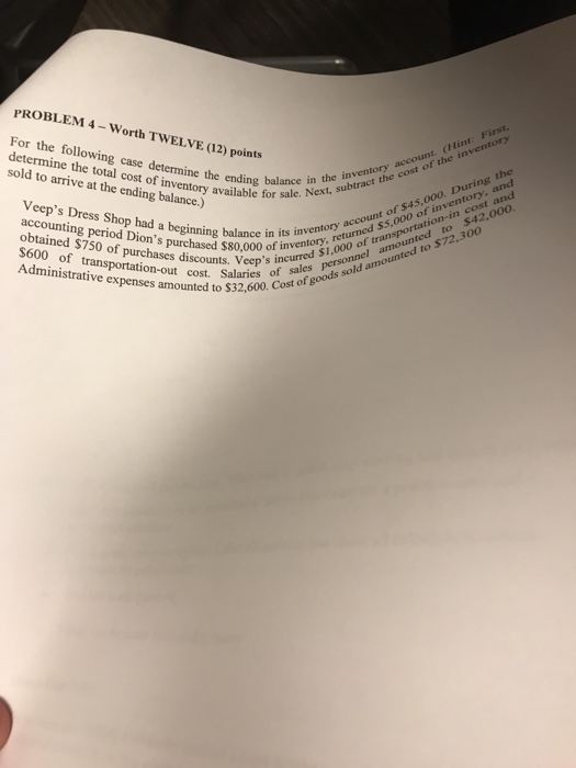 Solved PROBLEM 4-Worth TWELVE (12) points For the following | Chegg.com