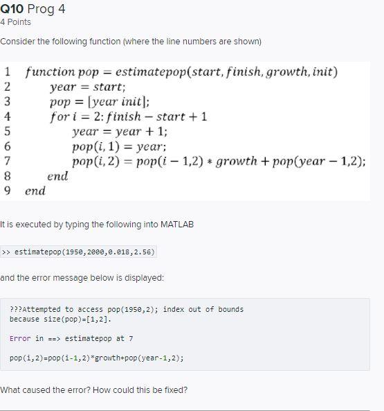 Solved Q10 Prog 4 4 Points Consider the following function | Chegg.com