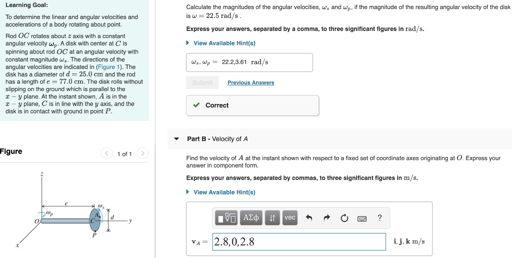 Solved Calculate the magnitudes of the angular velocities, | Chegg.com