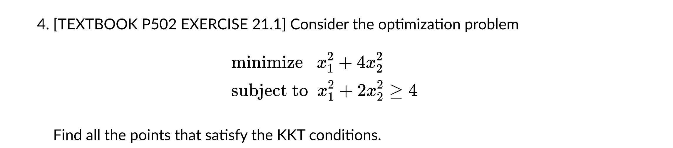 Solved 4. [TEXTBOOK P502 EXERCISE 21.1] Consider the | Chegg.com