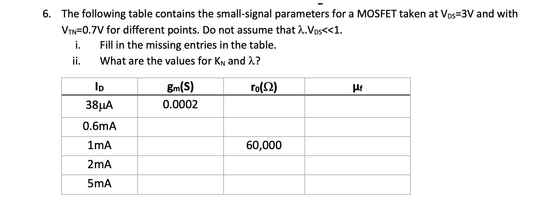 6. The following table contains the small-signal | Chegg.com
