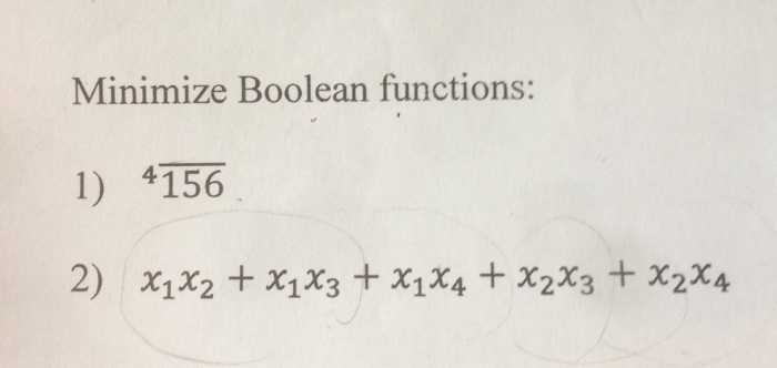 Solved Minimize Boolean functions:^4 156^bar x_1x_2 + | Chegg.com