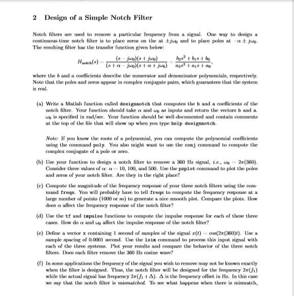 2 Design of a Simple Notch Filter Notch filters are | Chegg.com