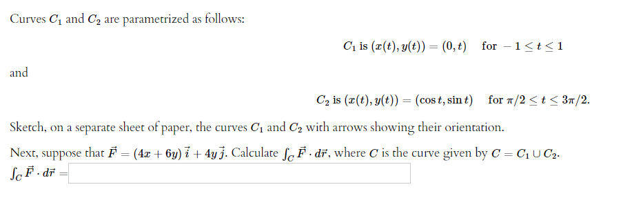 Solved Curves C and C, are parametrized as follows: Ci is | Chegg.com