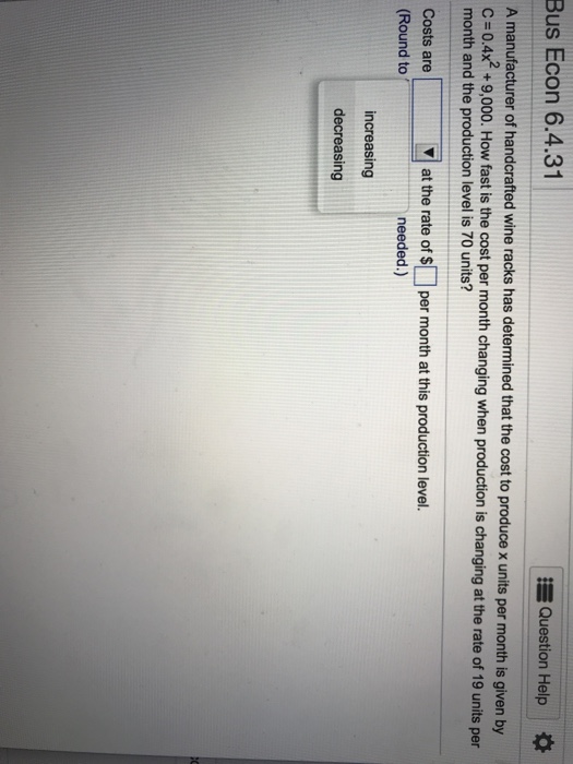 Solved Bus Econ 6 4 31 Question Help A Manufacturer Of