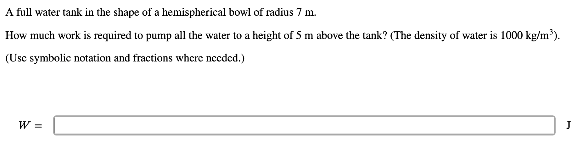 Solved A full water tank in the shape of a hemispherical | Chegg.com