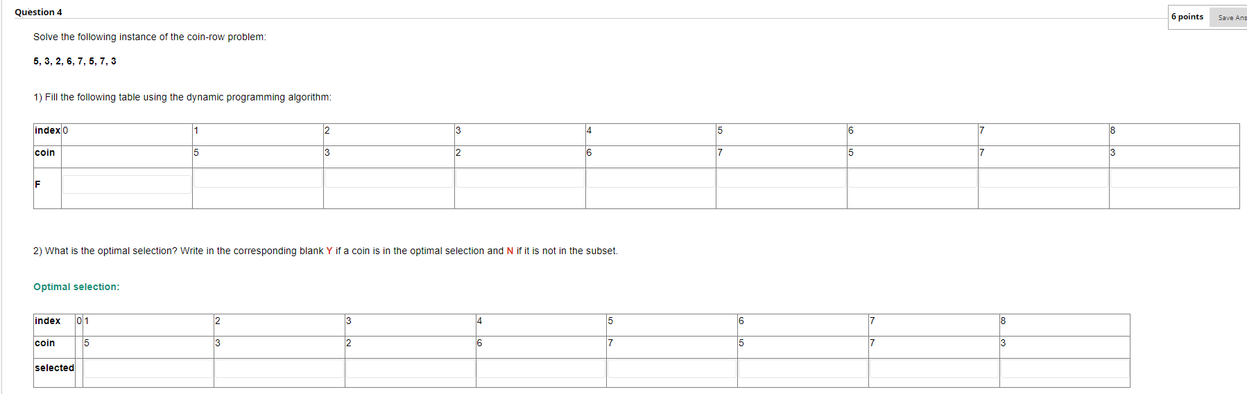 Solved Question 4 6 points Save And Solve the following | Chegg.com