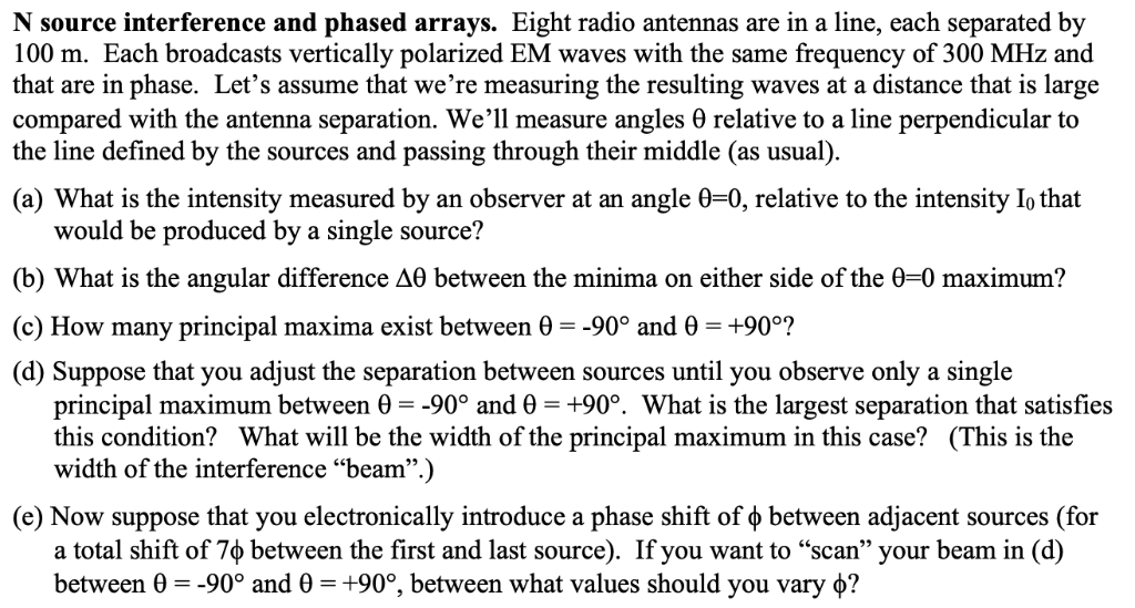 Solved N source interference and phased arrays. Eight radio | Chegg.com