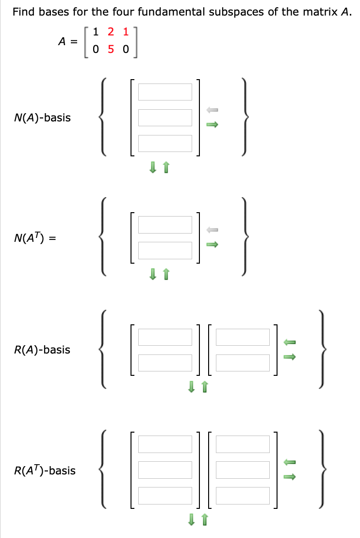 Solved Find bases for the four fundamental subspaces of the | Chegg.com