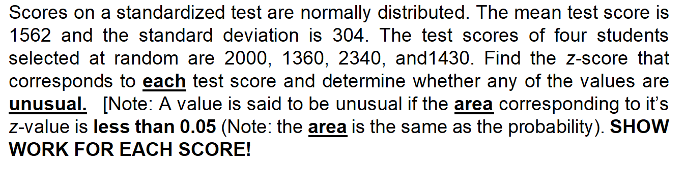 Solved Scores on a standardized test are normally | Chegg.com