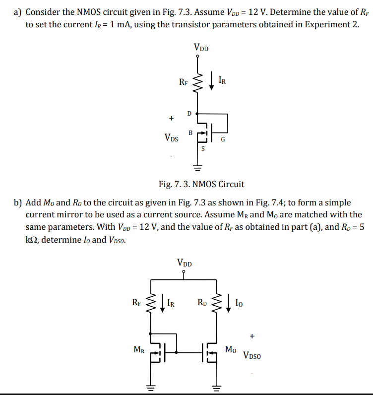 Solved a) Consider the NMOS circuit given in Fig. 7.3. | Chegg.com