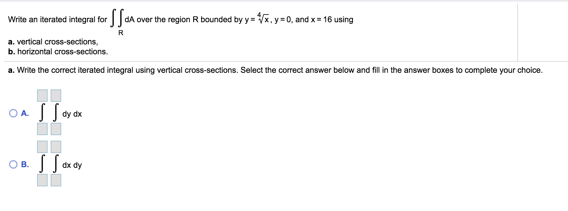 Solved Write an iterated integral for d A over the region R | Chegg.com
