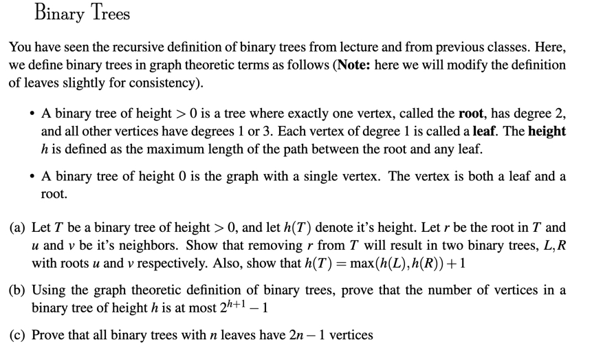 Solved Binary Trees You Have Seen The Recursive Definition Chegg