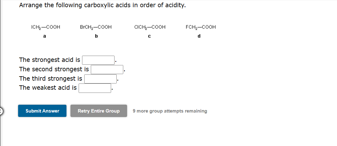 Solved Arrange the following carboxylic acids in order of | Chegg.com