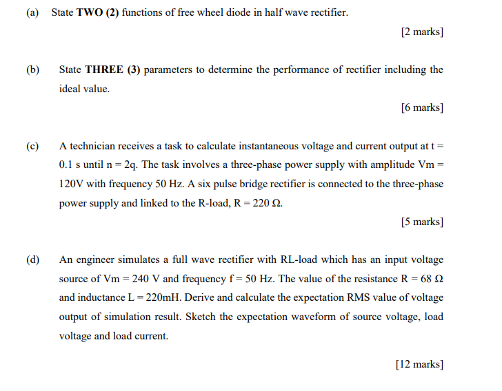 Solved (a) State TWO (2) functions of free wheel diode in | Chegg.com