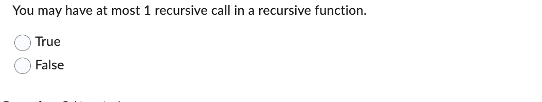 Solved You may have at most 1 ﻿recursive call in a recursive | Chegg.com