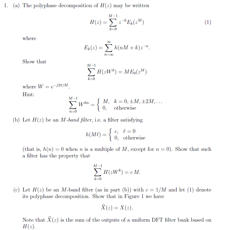 Solved 1. (a) The polyphase decomposition of H(2) may be | Chegg.com