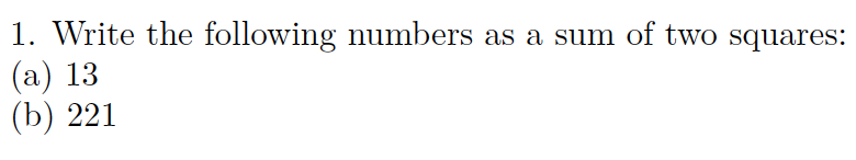 Solved 1. Write the following numbers as a sum of two | Chegg.com