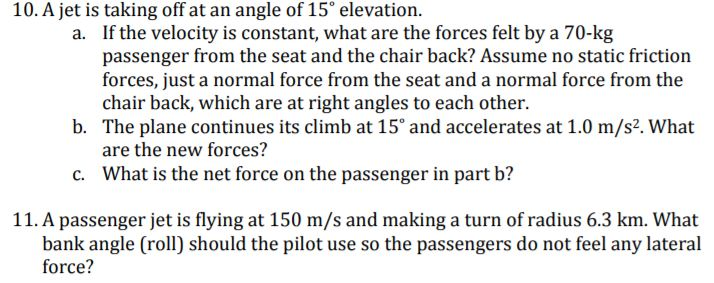 Solved 10. A jet is taking off at an angle of 15° elevation. | Chegg.com